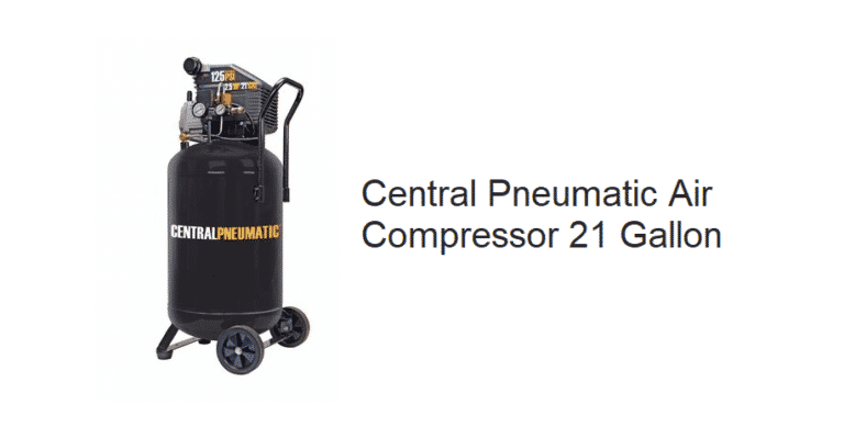 Central Pneumatic 21 Gallon Air Compressor