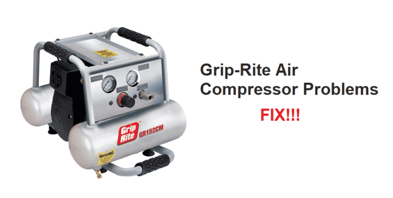 2 Common Grip-Rite Air Compressor Problems (Troubleshooting ...